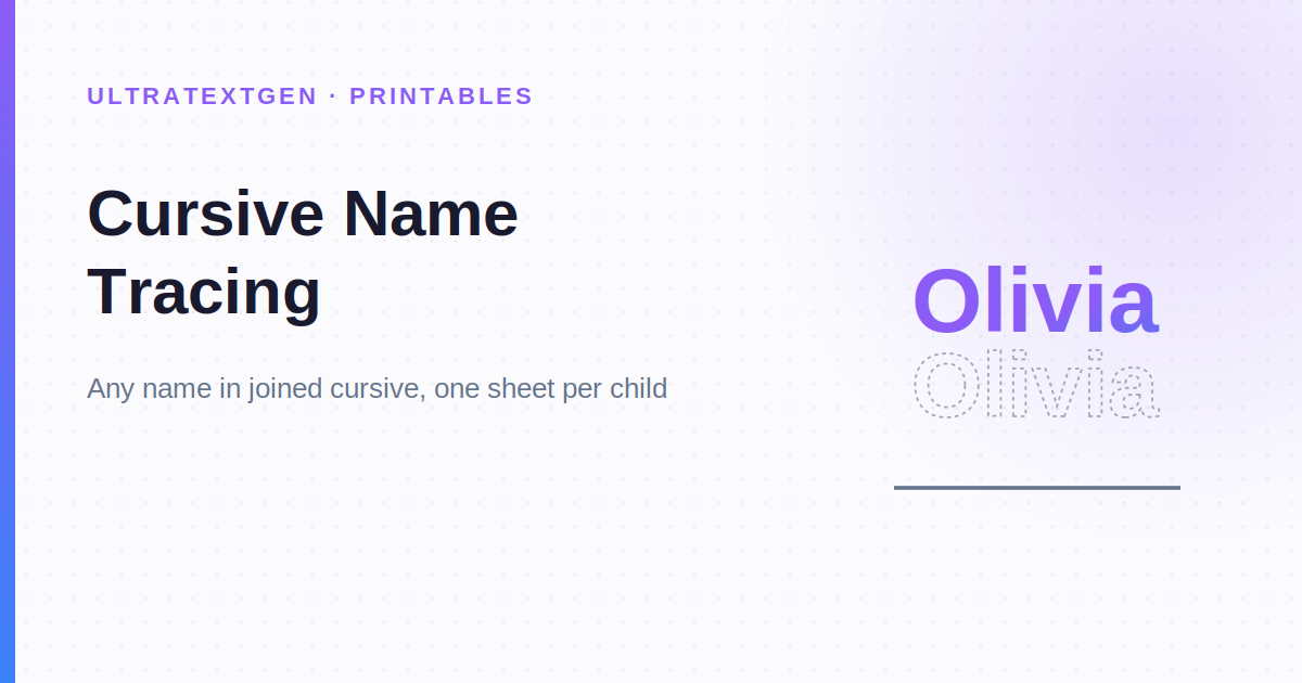 Cursive Name Tracing Worksheets: Print Any Name in Cursive | UltraTextGen